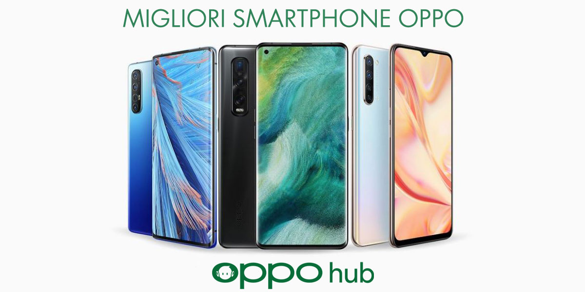 Top 5 migliori smartphone OPPO | Giugno 2021 | Da economici a fascia alta
